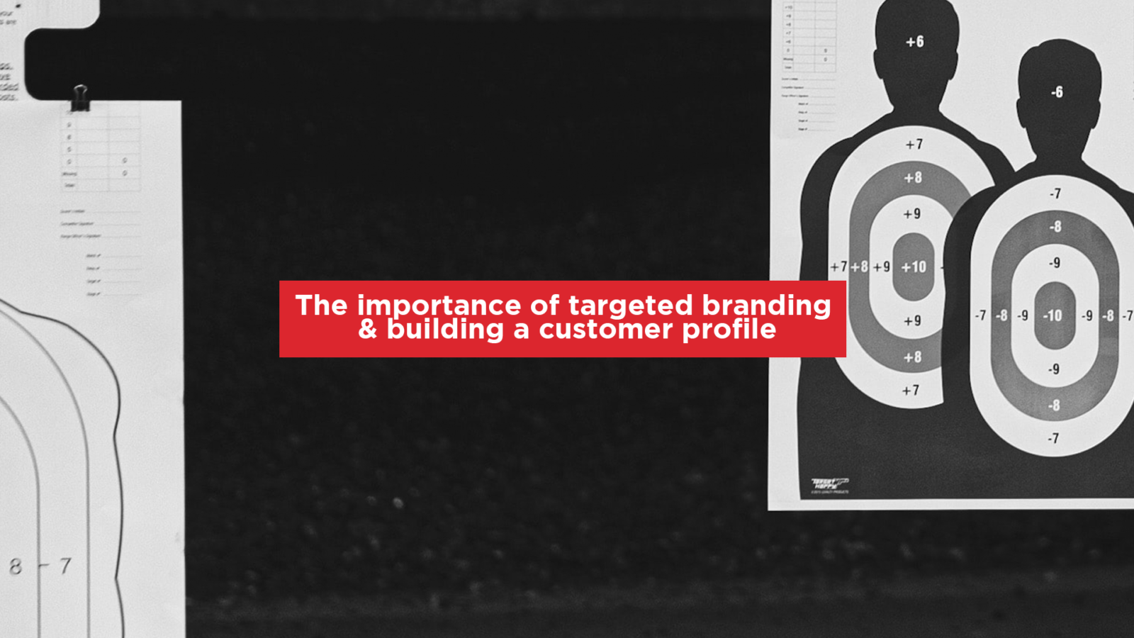 Targeted Branding: Why Building a Customer Profile is Important ...